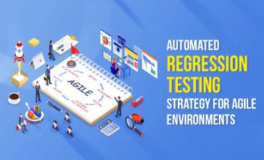 Automated Regression Testing Strategies for Agile Success
