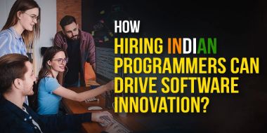 Hire Indian Programmers to Drive Software Innovation