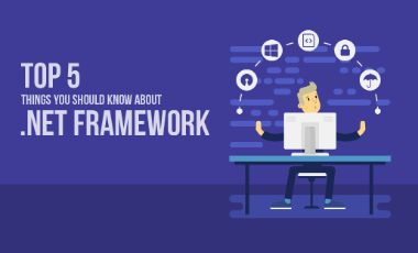 Five Essential Things to Know About .NET Framework