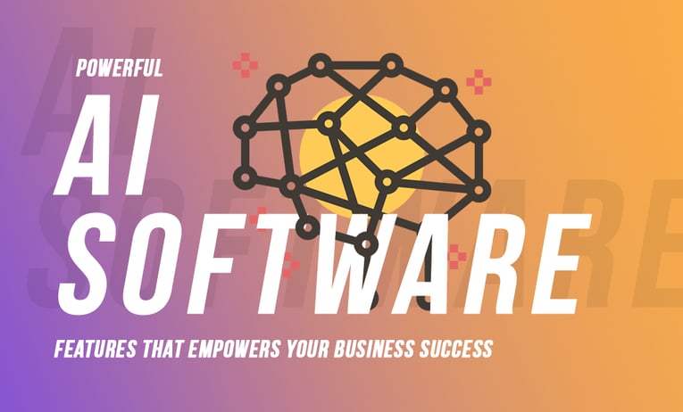 Achieve Business Success with Powerful AI Software Features