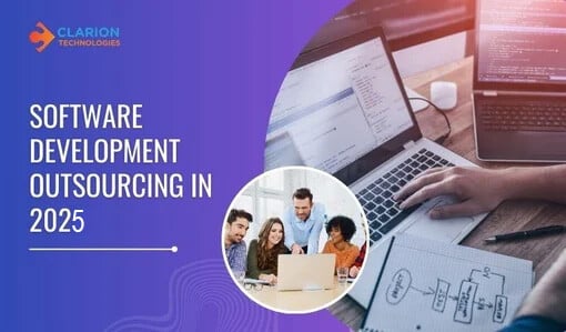 Software Development Outsourcing in 2025 | A Comprehensive Guide