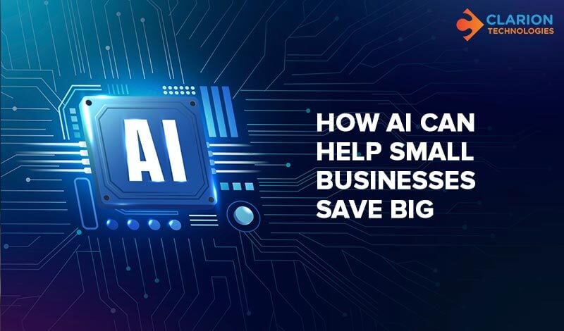 How AI Can Help Small Businesses to Save Big | Blog
