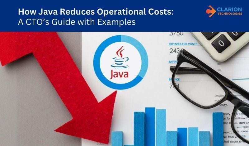 How Java Cuts Costs: A CTO’s Guide with Real-World Insights