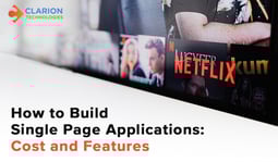 Building Single Page Applications: A Guide to Costs and Key Features
