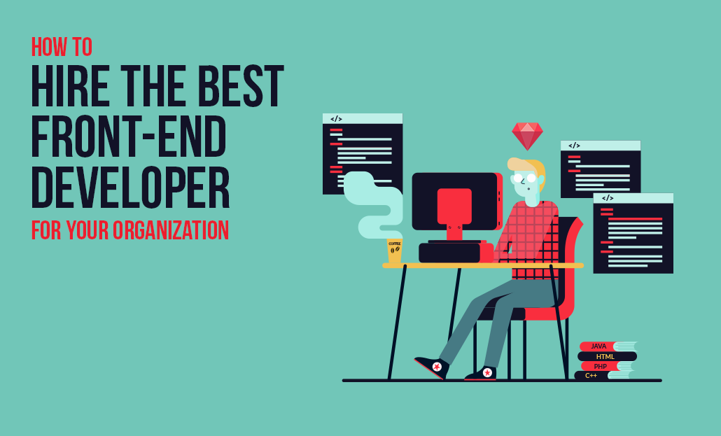 Hire Front-end Developers | Frontend Development Company India Hire Front-end Developers | Frontend Development Company India