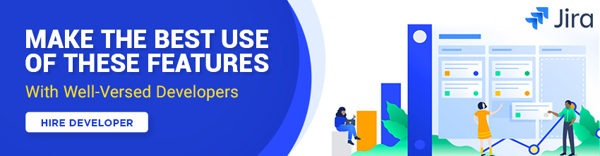 Discover 15 Hidden Jira Software Features You Need to Know