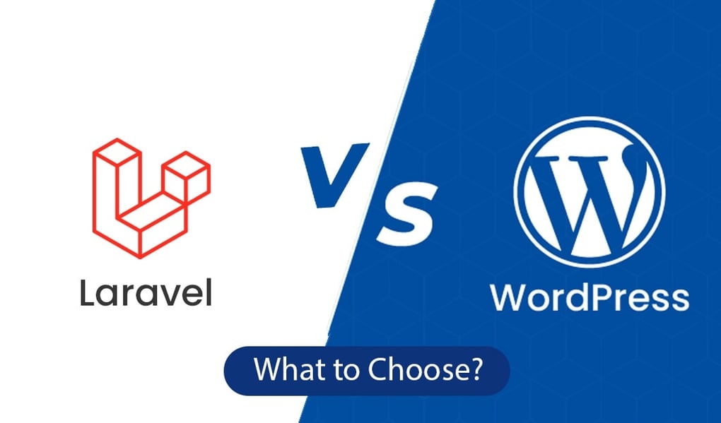 Laravel vs WordPress | Which is The Best | Blog