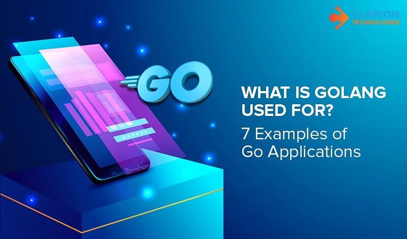 What’s Golang Best For? 7 Key Use Cases