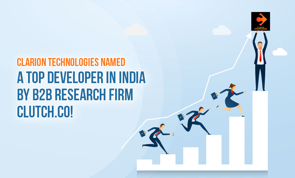 Clarion Technologies Named a Top Developer in India by Clutch.co