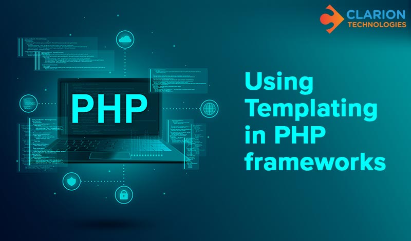 Master Templating in PHP Frameworks for Business Success